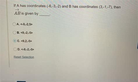 solved if a has coordinates 6 3 2 and b has coordinates