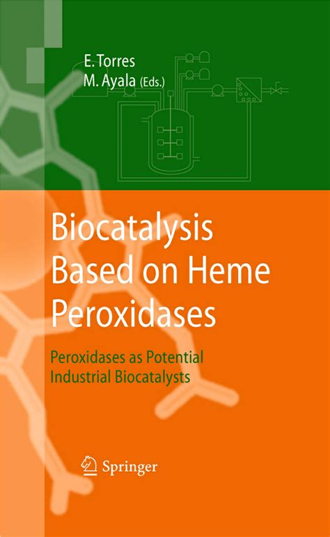 Pdf Applications And Prospective Of Peroxidase Biocatalysis In The