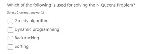 Solved Which Of The Following Is Used For Solving The N
