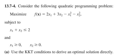 Solved 137 4 Consider The Following Quadratic Programming