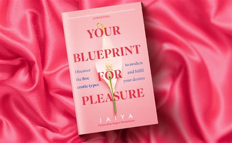 Your Blueprint For Pleasure Discover The 5 Erotic Types To Awaken