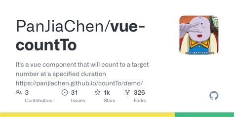 Github Panjiachenvue Countto Its A Vue Component That Will Count