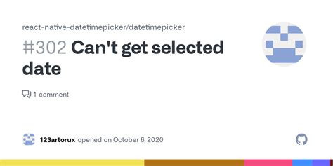 Cant Get Selected Date · Issue 302 · React Native Datetimepicker