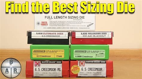 How To Choose The Correct Sizing Die Understanding The Differences In Sizing Dies Reloading
