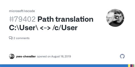 Path Translation Cuser Cuser · Issue 79402 · Microsoftvscode · Github
