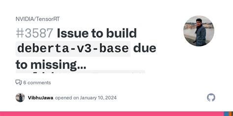 Issue To Build `deberta V3 Base` Due To Missing `validunarytype