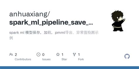 github anhuaxiang spark ml pipeline save pmml outler spark ml 模型保存，加载，pmml导出，异常值检测示例