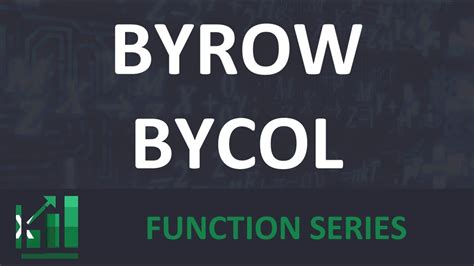 Byrow And Bycol Excel Function Series Youtube