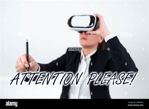 Text Sign Showing Attention Please Business Concept Way To Attract When There Is Something To