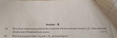 Section B A How Many Isomer Are Possible For The Compound With The Mo