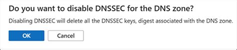 How To Unsign Your Azure Public Dns Zone Microsoft Learn