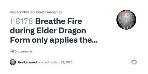 Breathe Fire During Elder Dragon Form Only Applies The Effect The First Time · Issue 8178