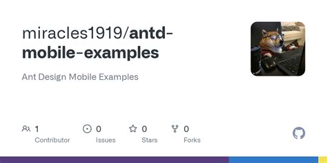 GitHub Miracles Antd Mobile Examples Ant Design Mobile Examples