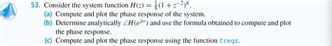solved 53 consider the system function h z 81 1 z−2 8 a