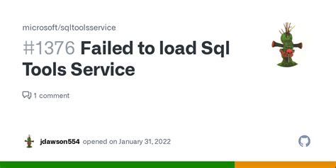 Failed To Load Sql Tools Service · Issue 1376 · Microsoft Sqltoolsservice · Github