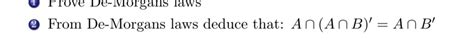2 From De Morgans Laws Deduce That A Cap A Cap B Prime