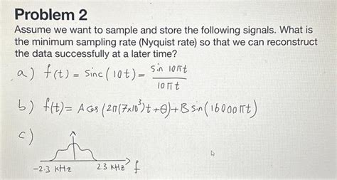 Solved Assume We Want To Sample And Store The Following