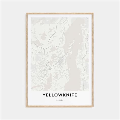 Map Of Yellowknife Print Yellowknife Map T Yellowknife Poster