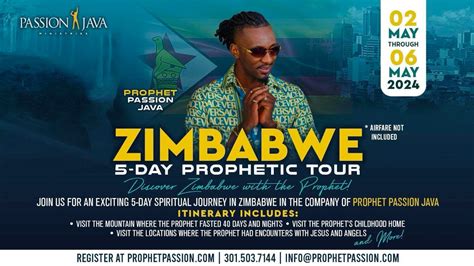 Zimbabwe Prophetic Tour With Prophet Passion Java Kingdom Embassy