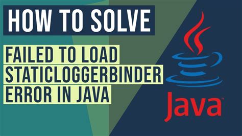 solving slf4j failed to load class org slf4j impl staticloggerbinder