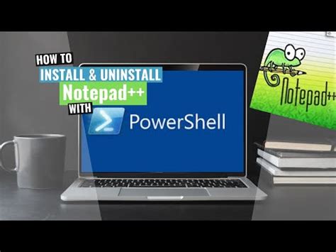Notepad Install And Uninstall PowerShell YouTube