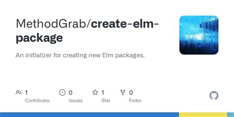 Github Methodgrabcreate Elm Package An Initializer For Creating New