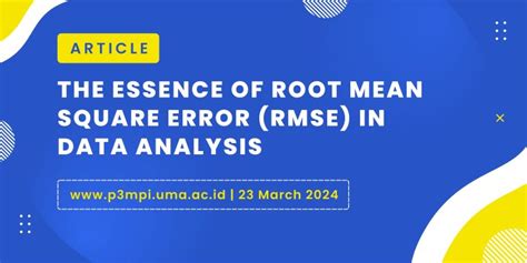 The Essence Of Root Mean Square Error Rmse In Data Analysis Pusat