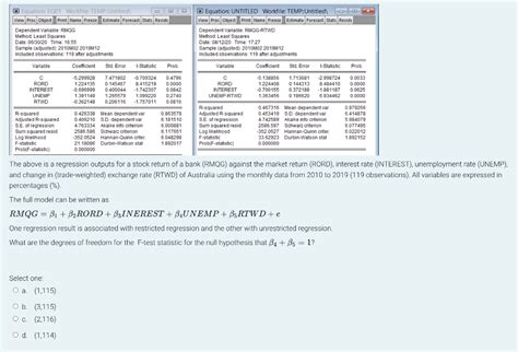 solved the above is a regression outputs for a stock return