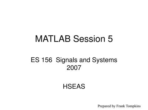 Ppt Matlab Session 5 Powerpoint Presentation Free Download Id525168 Ppt Matlab Session 5 Powerpoint Presentation Free Download Id525168