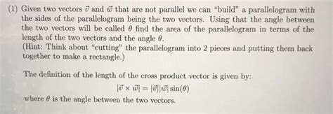 Solved Given Two Vectors V And W That Are Not Parallel Chegg