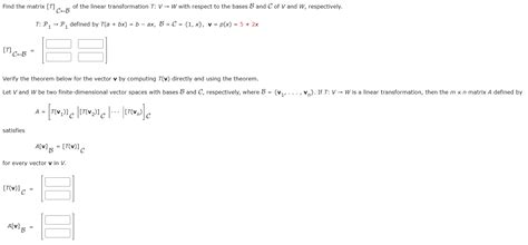 Solved Find The Matrix T CB Of The Linear Transformation Chegg