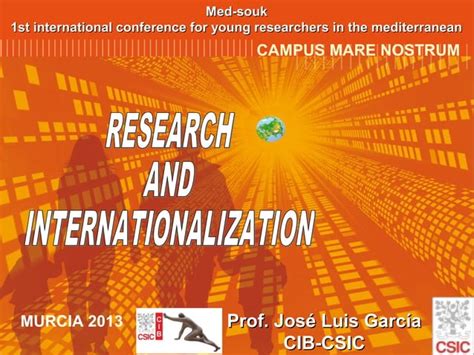 Internacionalization Randd By José Luis García Cib Csic Ppt