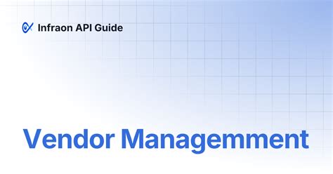 Vendor Managemment Infraon API Guide