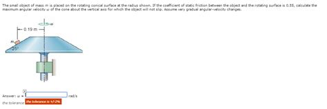 solved the small object of mass m is placed on the rotating