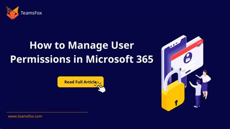 How To Manage User Permissions In Microsoft 365 Easily