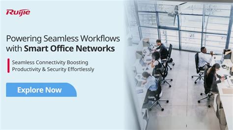 Ruijie Networksolution Enterprise Smartoffice Connectivity Network… Ruijie Networks