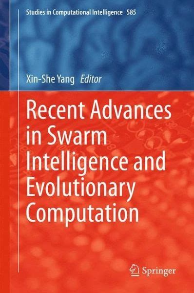 Recent Advances In Swarm Intelligence And Evolutionary Computation