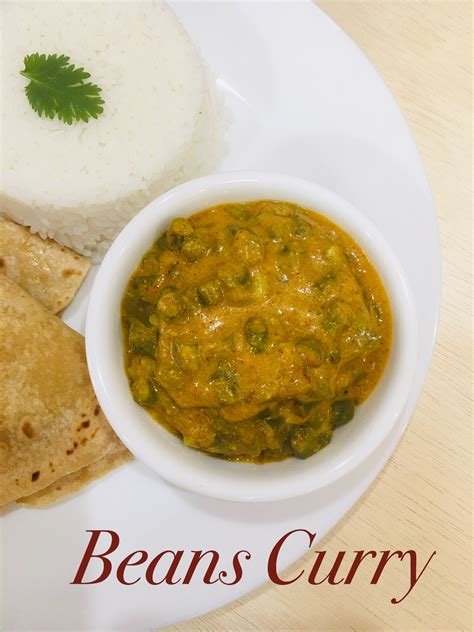 Beans Curry From Sushma S Kitchen