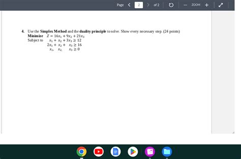 Solved 4 Use The Simplex Method And The Duality Principle