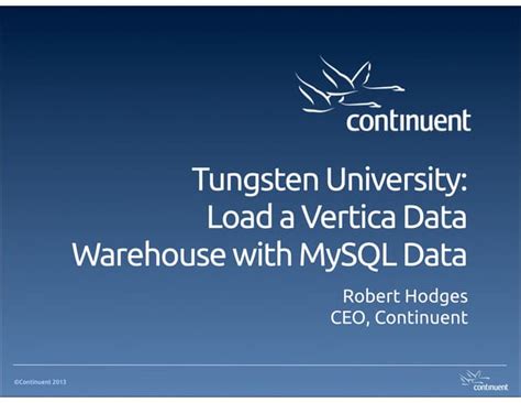 tungsten university load a vertica data warehouse with mysql data ppt