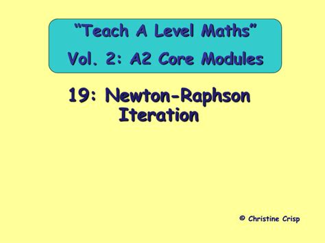 19 Newton Raphson Iteration