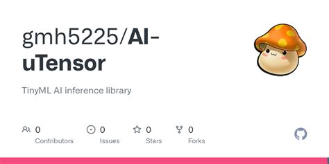 Github Gmh5225ai Utensor Tinyml Ai Inference Library