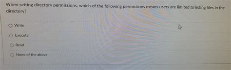 Solved When Setting Directory Permissions Which Of The