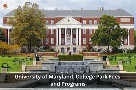 University Of Maryland College Park Fees And Programs 2025 26 Applybuds