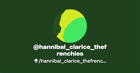 Hannibal Clarice Thefrenchies Instagram Tiktok Linktree