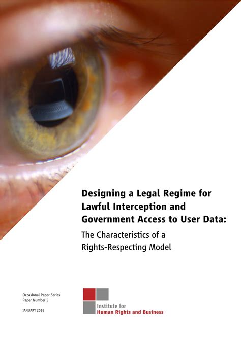 Designing A Legal Regime For Lawful Interception And Government Access To User Data The