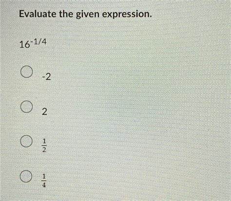 Solved Evaluate The Given Expression 16 14 221214 Chegg Com