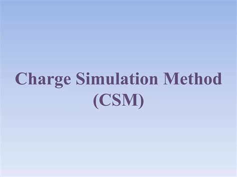 Charge Simulation Method Pptx