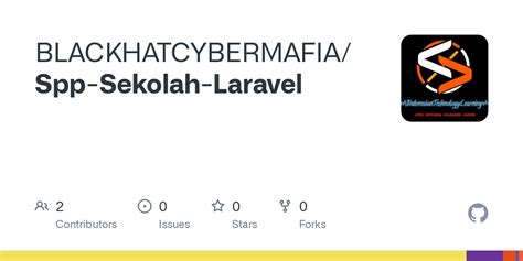 GitHub BLACKHATCYBERMAFIA Spp Sekolah Laravel