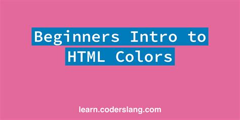 Beginners Intro To Html Colors